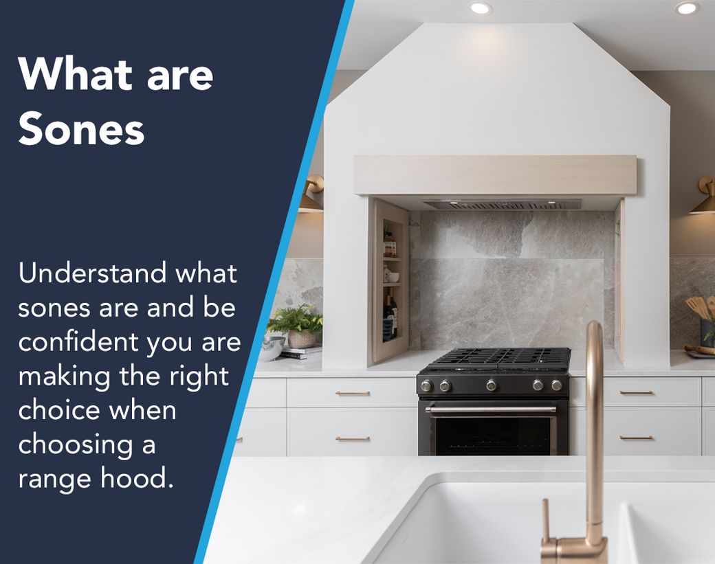 What are Sones? — Victory Range Hoods